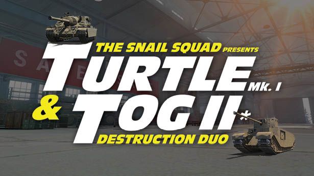Turtle Mk. I Tank Destroyer & TOG II* Offers